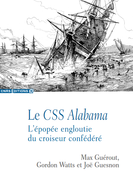 Le CSS Alabama | Histoire et archéologie maritimes - FED 4124
